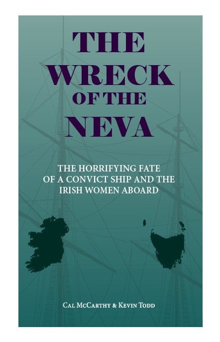 The Wreck of the Neva: The Horrifying Fate of a Convict Ship and the ...